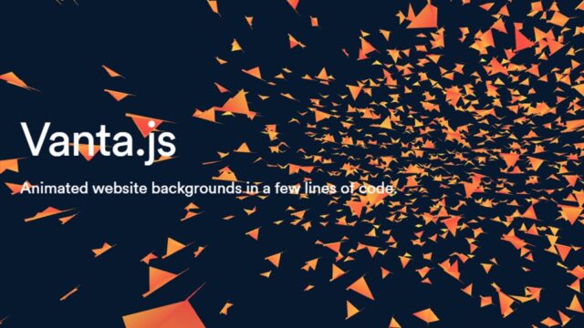 魅力的なアニメーション背景が数行で作れるVanta.js